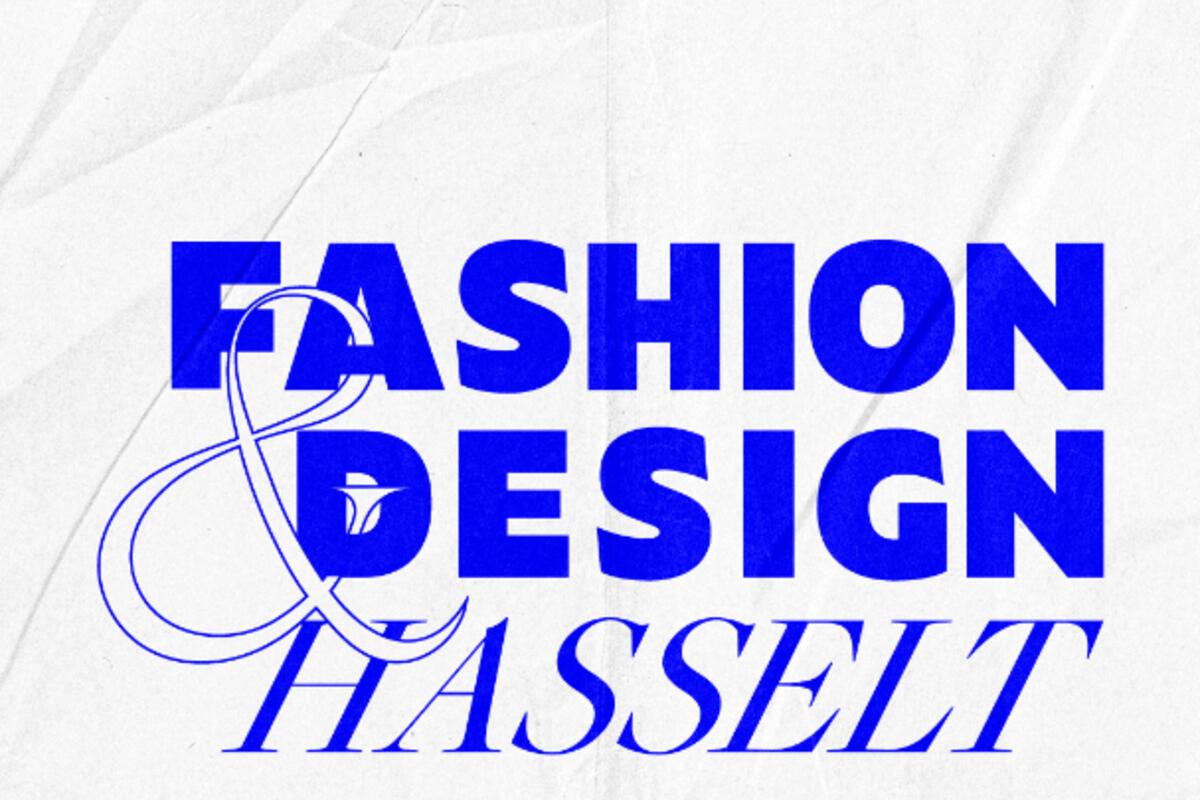 Hasselt lanceert gloednieuw mode- en designevent: Fashion & Design Hasselt | Steven Vandeput